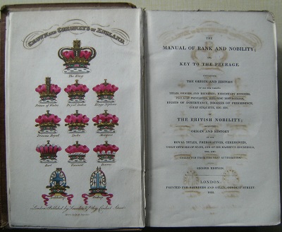 The Manual of Rank and Nobility; or Key to the Peerage.