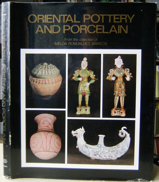 Oriental Pottery and Porcelain from the collection of Imelda Marcos ...