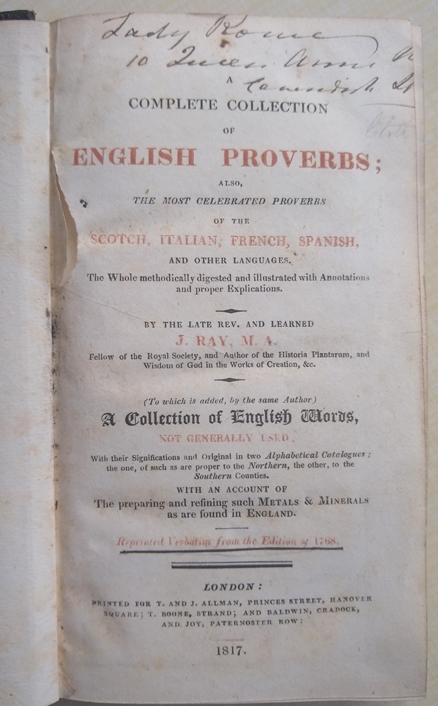 A Complete Collection of English Proverbs. Also the Most Celebrated ...