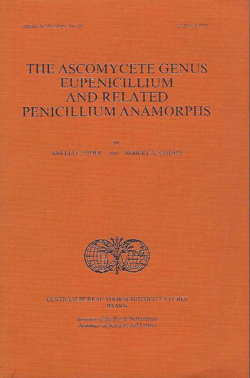 The Ascomycete Genus Eupenicillium and Related Penicillium Anamorphs