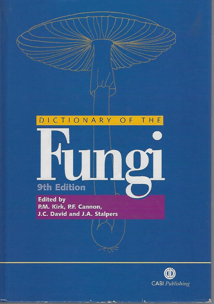 Ainsworth & Bisby's Dictionary of the Fungi