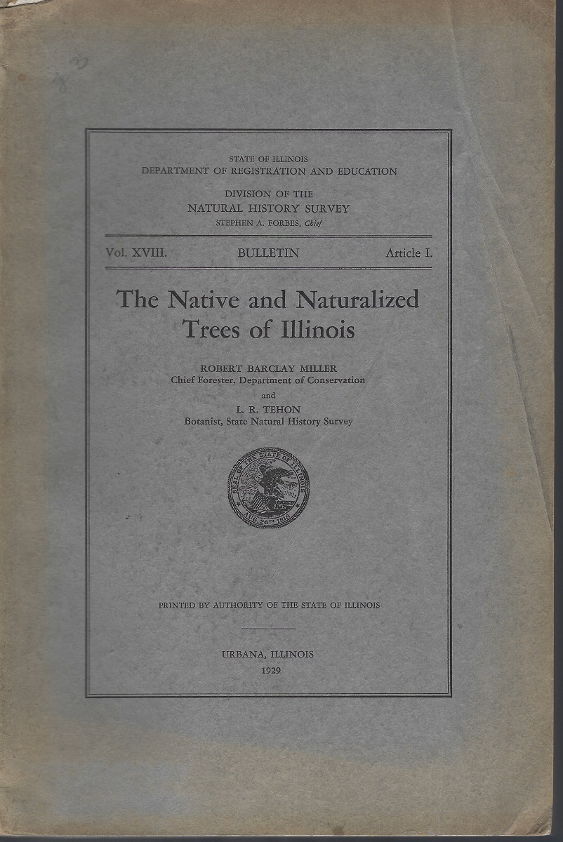 The Native and Naturalized Trees of Illinois